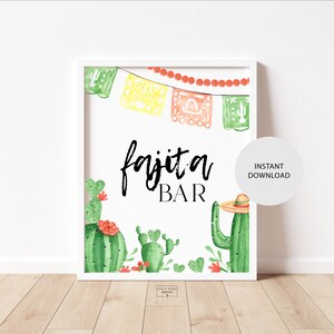 Fiesta - Fajita Bar - Food Table Sign - Bridal, Baby, Birthday, Wedding ...