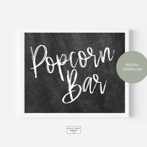 Chalkboard Printable - Popcorn Bar Sign - Faux Chalkboard Sign ...