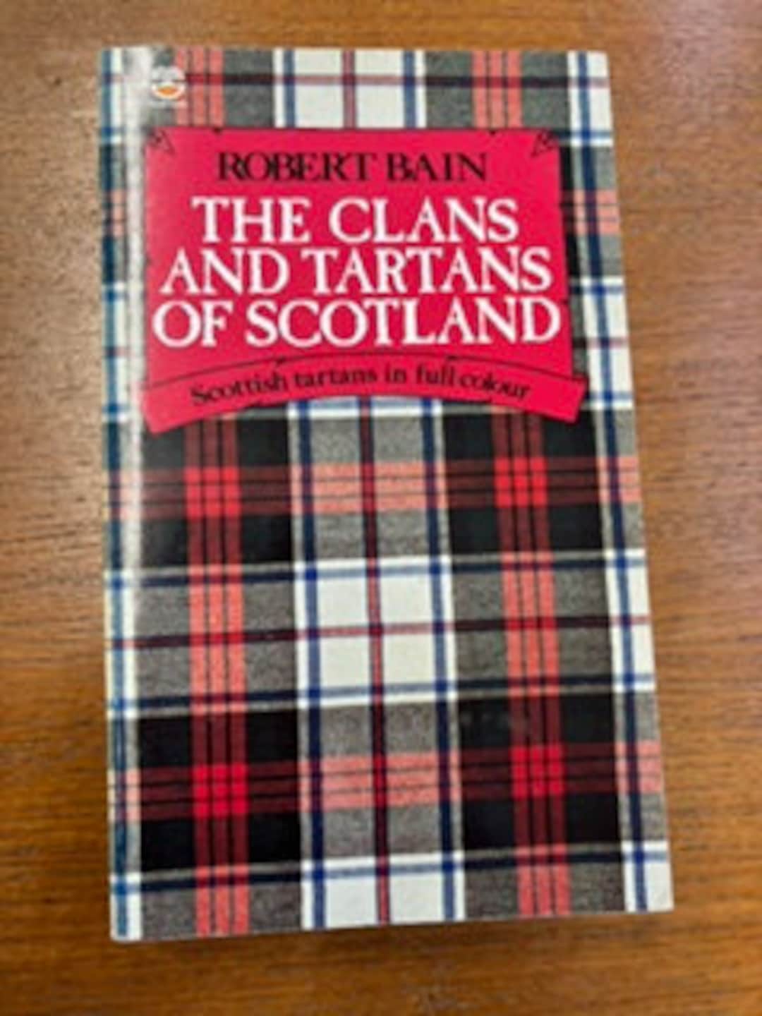 Robert Bain Clans and Tartans of Scotland Book - Etsy
