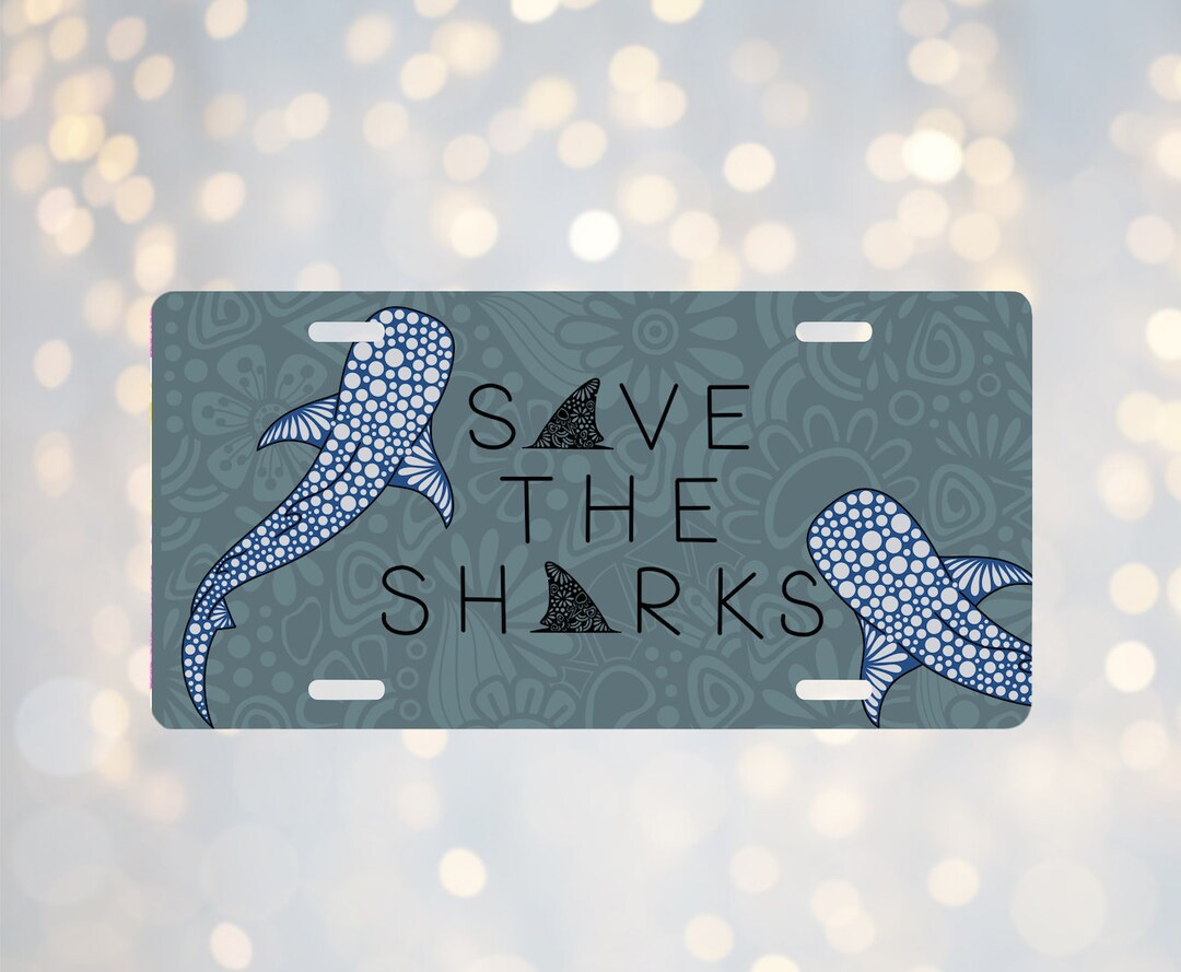 Save the Sharks Vanity License Plate With Whale Sharks Car Accessories ...