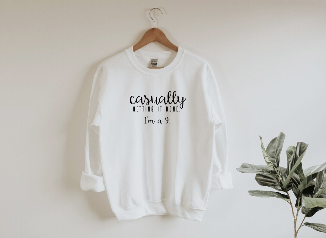 Enneagram Type 9 Sweatshirt Crewneck or Hoodie. Casually Getting It ...