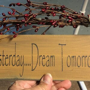 13” X 2.5” Wooden Signs “cherish Yesterday” Country Sign With Pip Berry ...