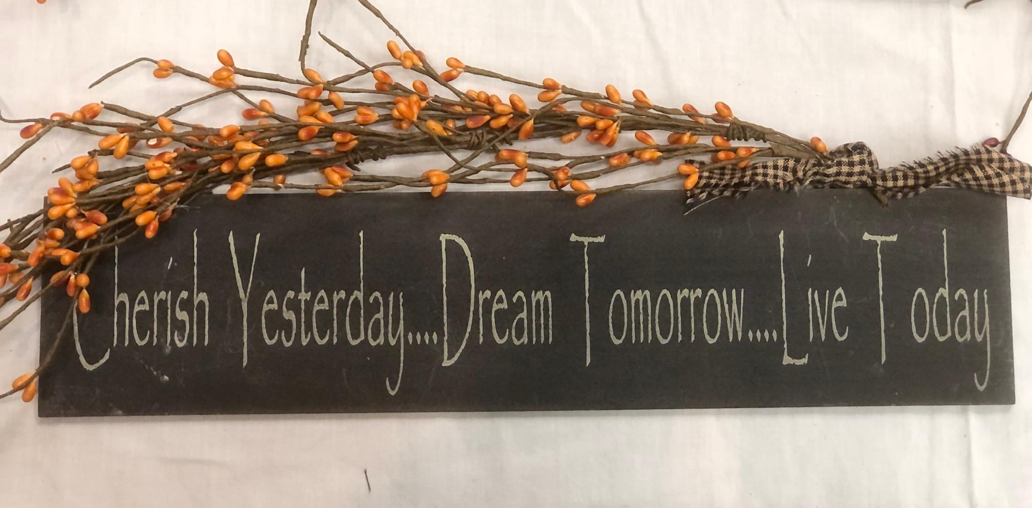 13” X 2.5” Wooden Signs “cherish Yesterday” Country Sign With Pip Berry ...