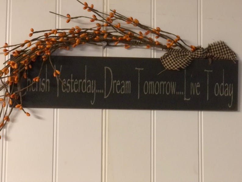 13” X 2.5” Wooden Signs “cherish Yesterday” Country Sign With Pip Berry ...