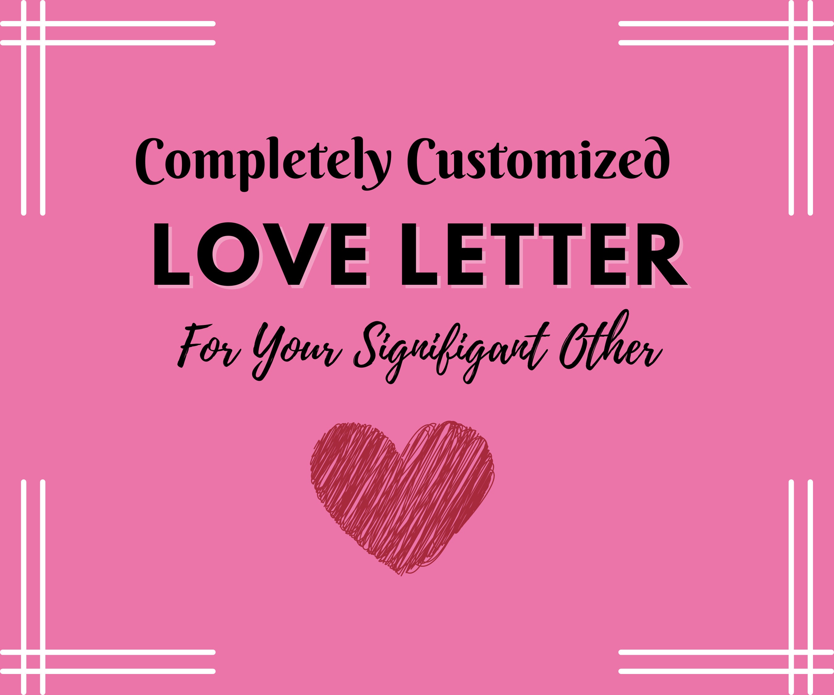Customized Love Letter for Partner- Valentine's Day, Anniversary ...