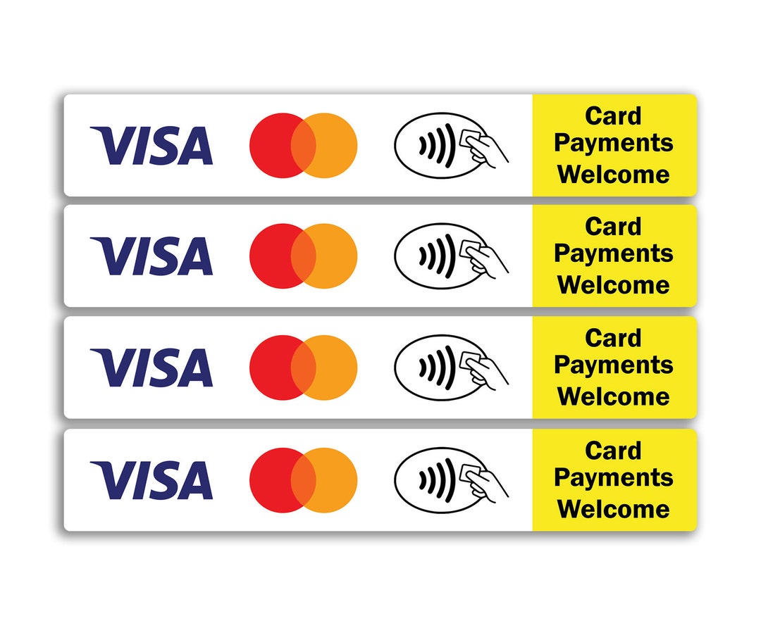 4 X Card Payment Welcome Vinyl Stickers Shop Money Contactless Small ...