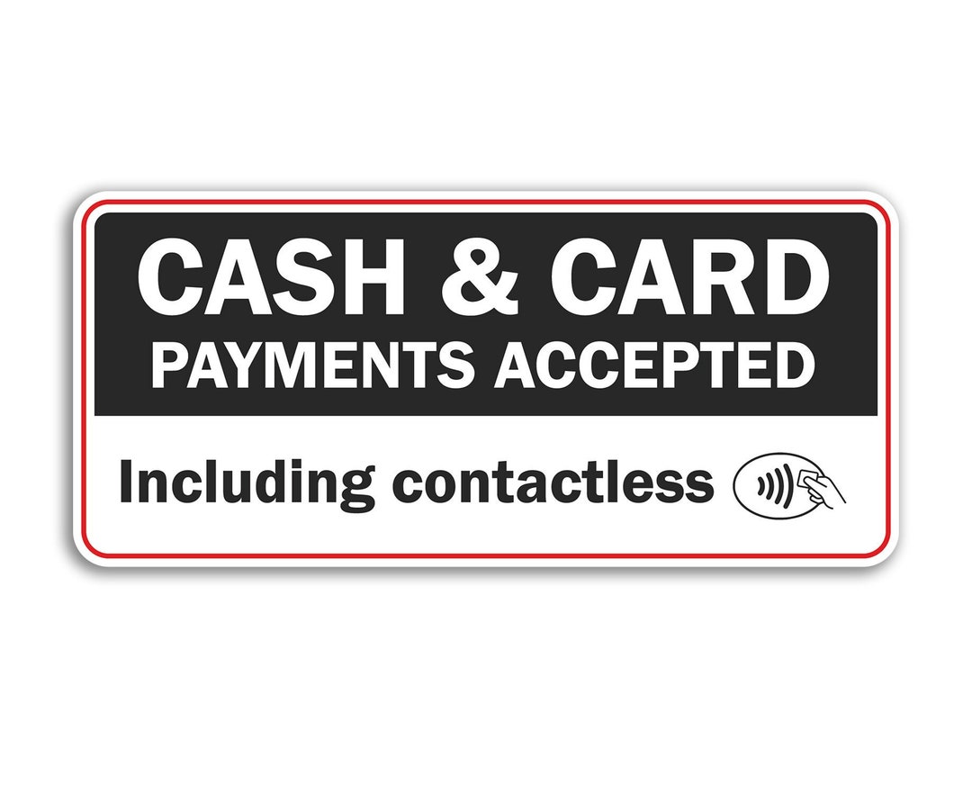2 X 15cm Cash and Card Payments Accepted Vinyl Stickers - Shop Sign ...