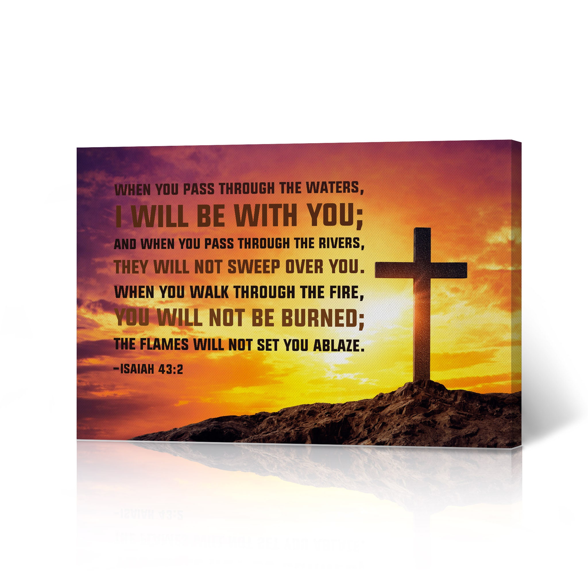 When You Pass Through the Waters, I Will Be With You Isaiah 43:2 ...