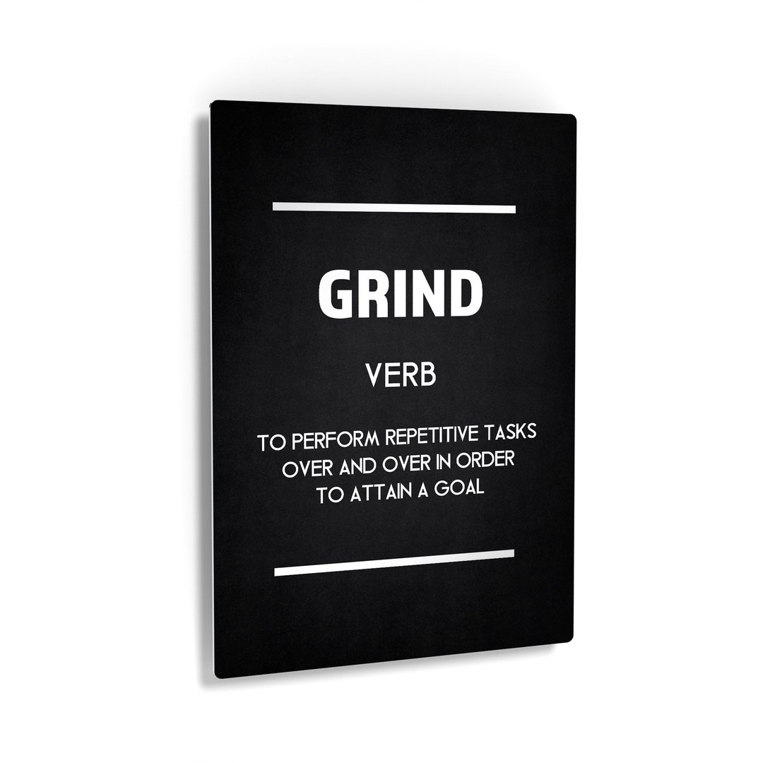 Grind Definition Black and White Quote Dictionary Metal Print ...