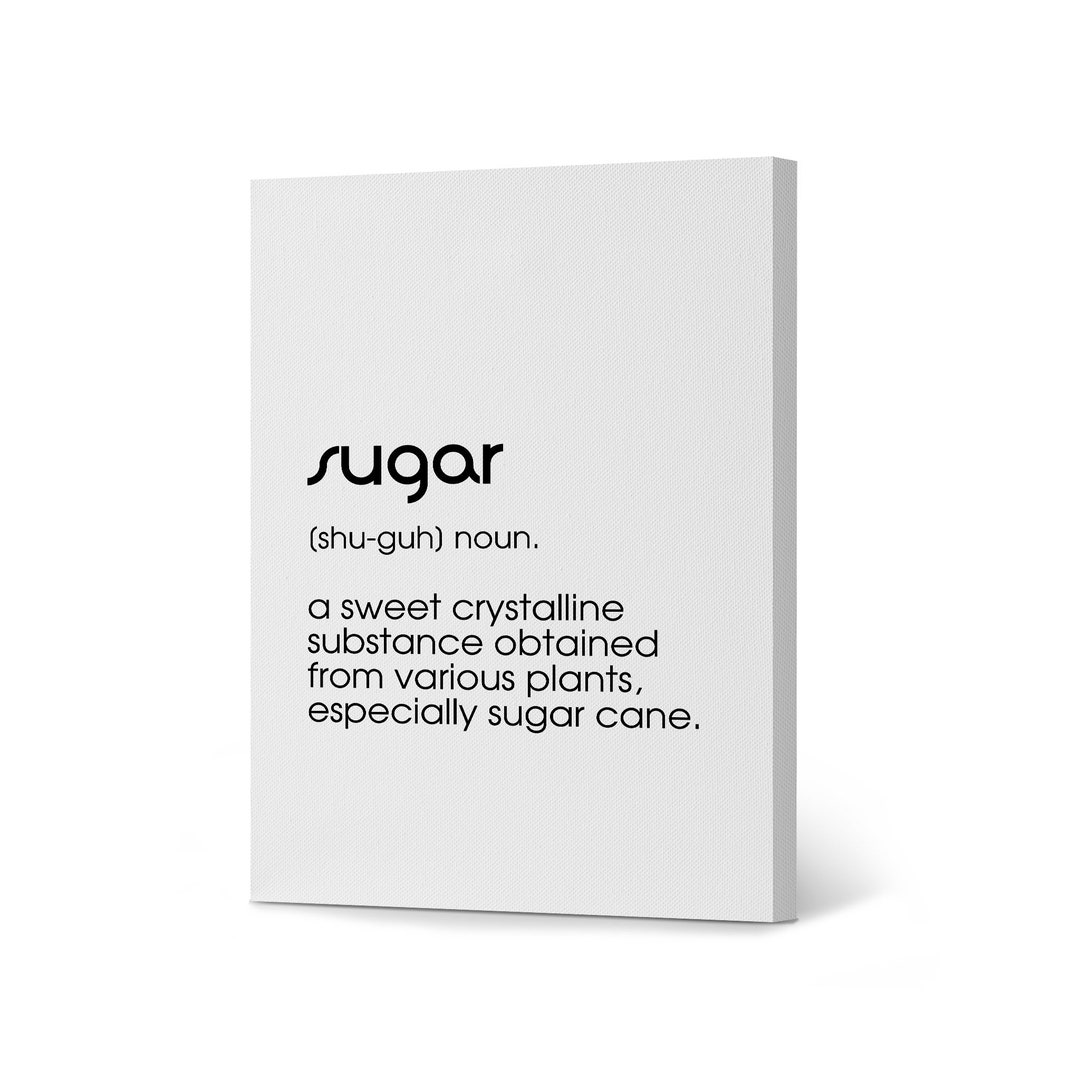 Sugar Noun Dictionary Definition Quote Rustic Kitchen Wall Decor Canvas ...