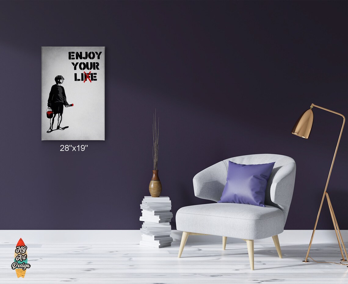 Enjoy Your Life Street Art Painting Mural Graffiti Banksy Canvas Wall ...