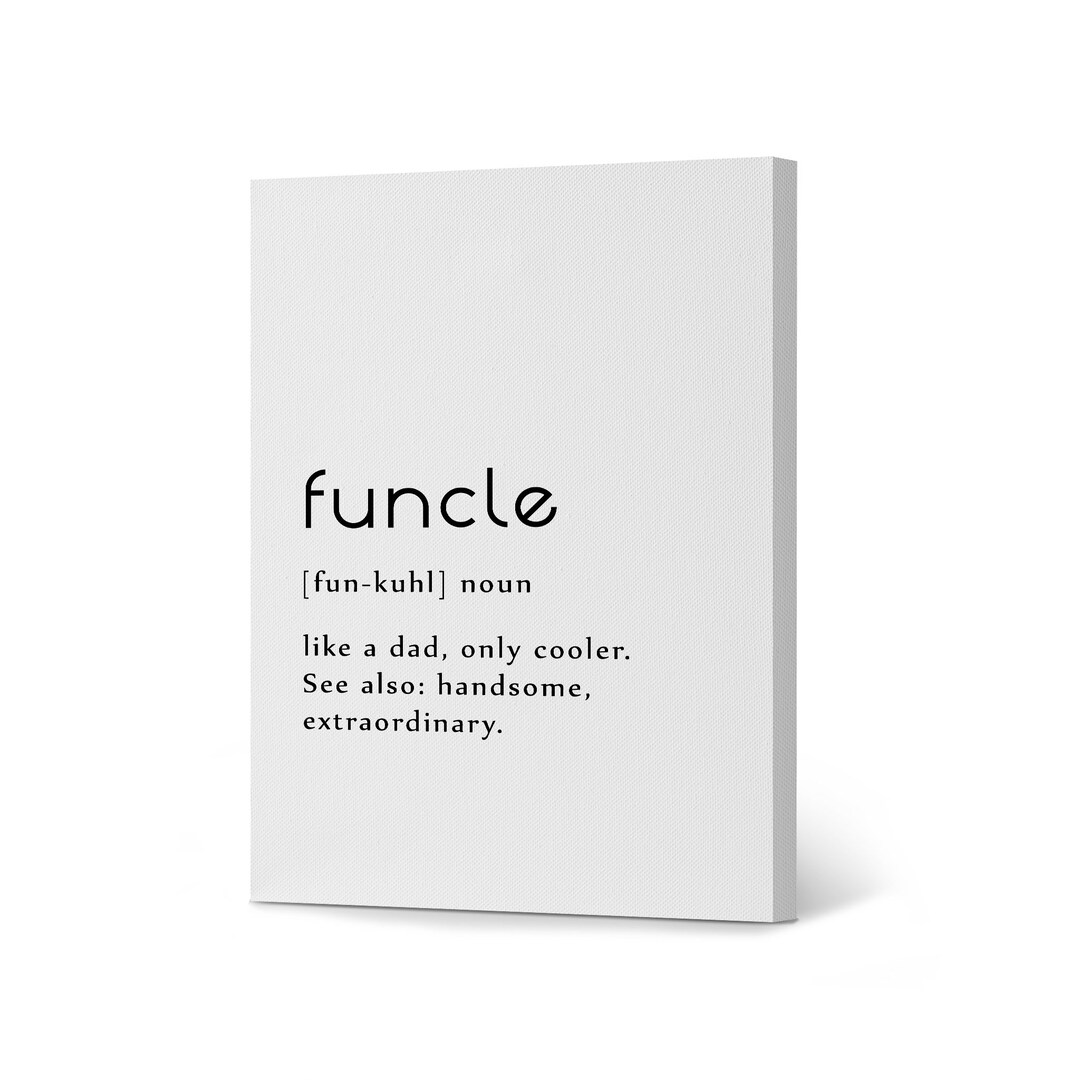 Noun Dictionary Funcle Funny Definition Canvas Print Wall Art Office ...
