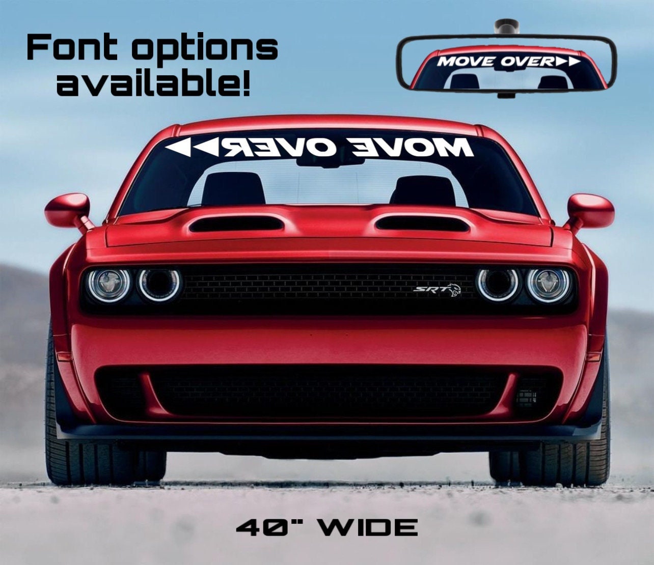 Move Over Car Windshield Banner Decal Move Over Sticker - Etsy