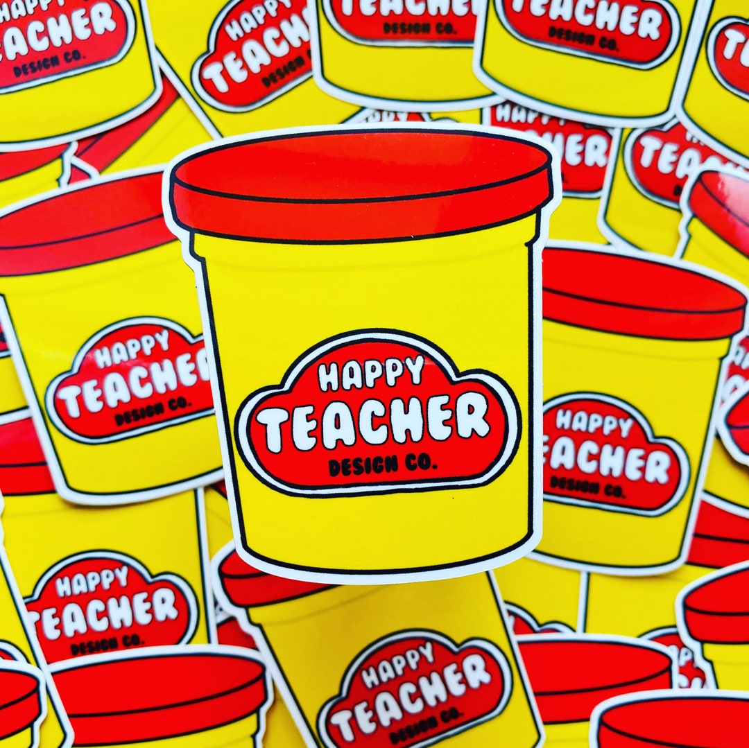 Happy Teacher Playdoh Sticker L Water Resistant L Laptop Sticker L ...