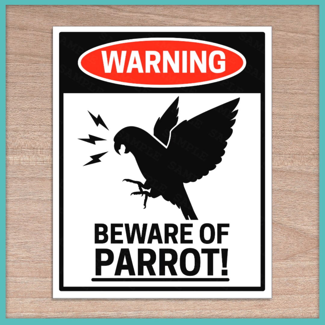 Beware of Parrot Posterboard Sign - Etsy