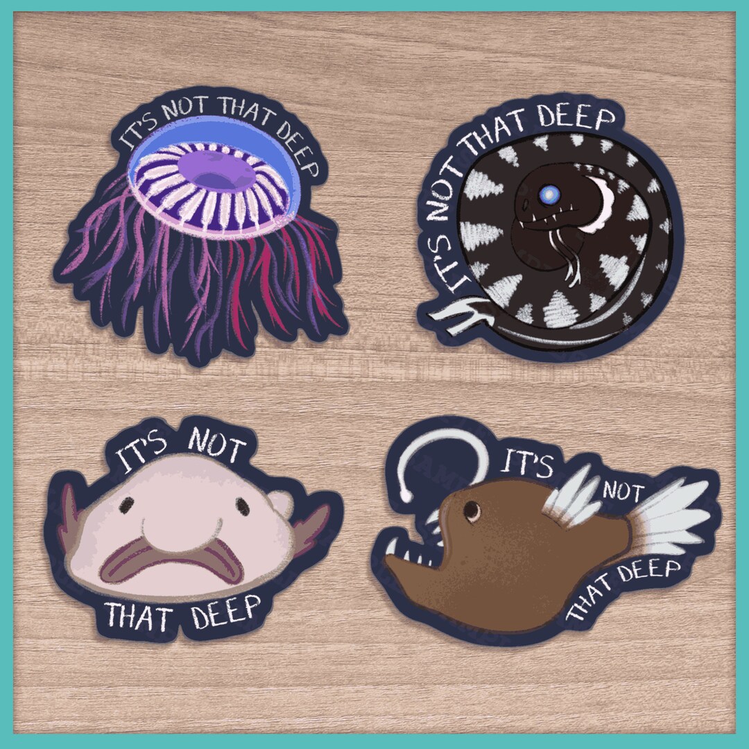 It's Not That Deep (deep Sea Creatures) Stickers - Etsy