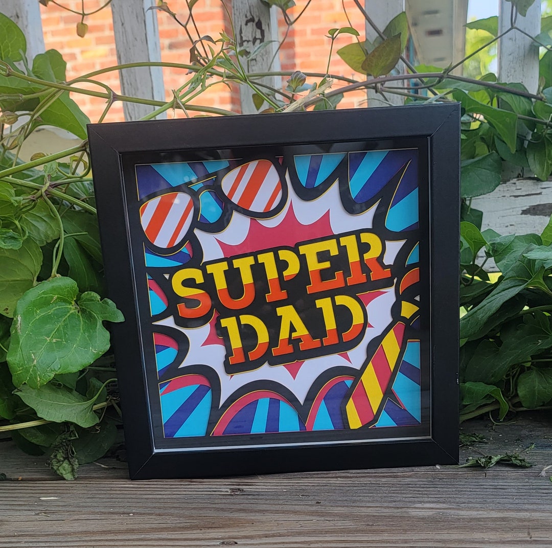 Super Dad 3D Shadow Box. Father's Day Gift From Kids. Gift for Dad. - Etsy