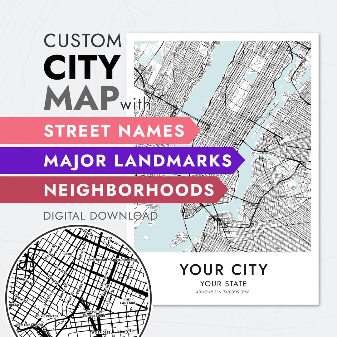Custom Map of Your City, City Map Poster With Street Names Landmarks ...