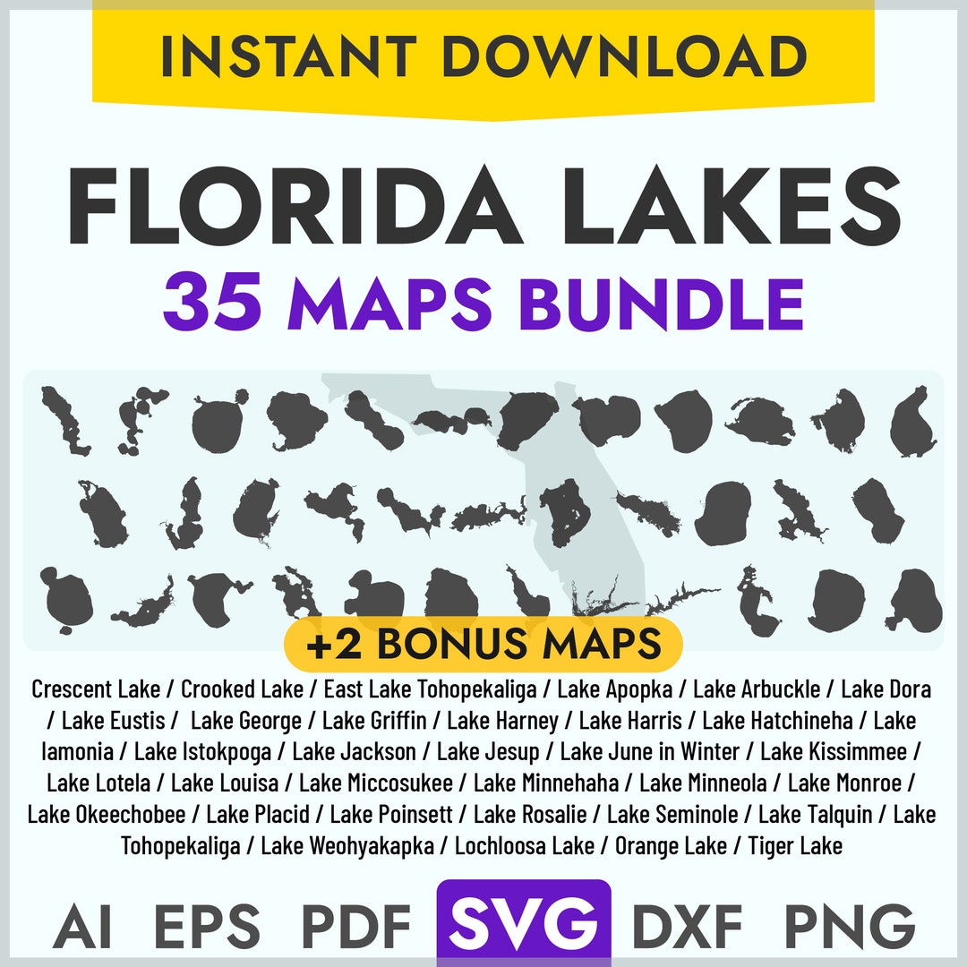 Florida Lake Maps SVG Bundle: 35 Lake Outlines (digital Download) - Etsy