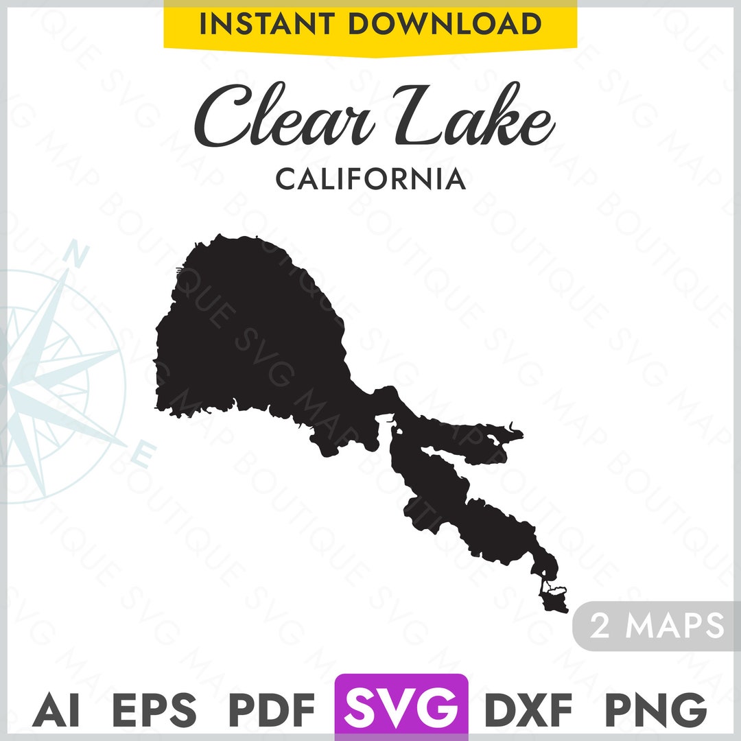 Clear Lake California SVG Map Shape Silhouette, Vector Lake Map Laser ...