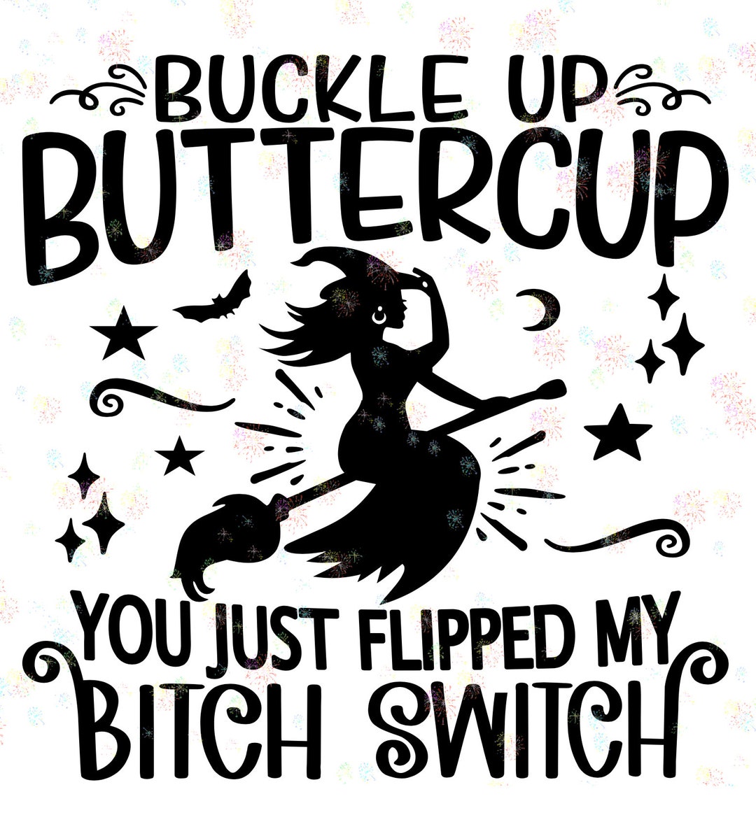 Buckle up Buttercup DIGITAL DOWNLOAD Digital File - Etsy