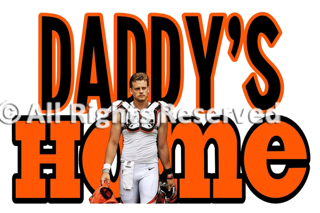 Joe Burrow Daddy’s Home - Etsy