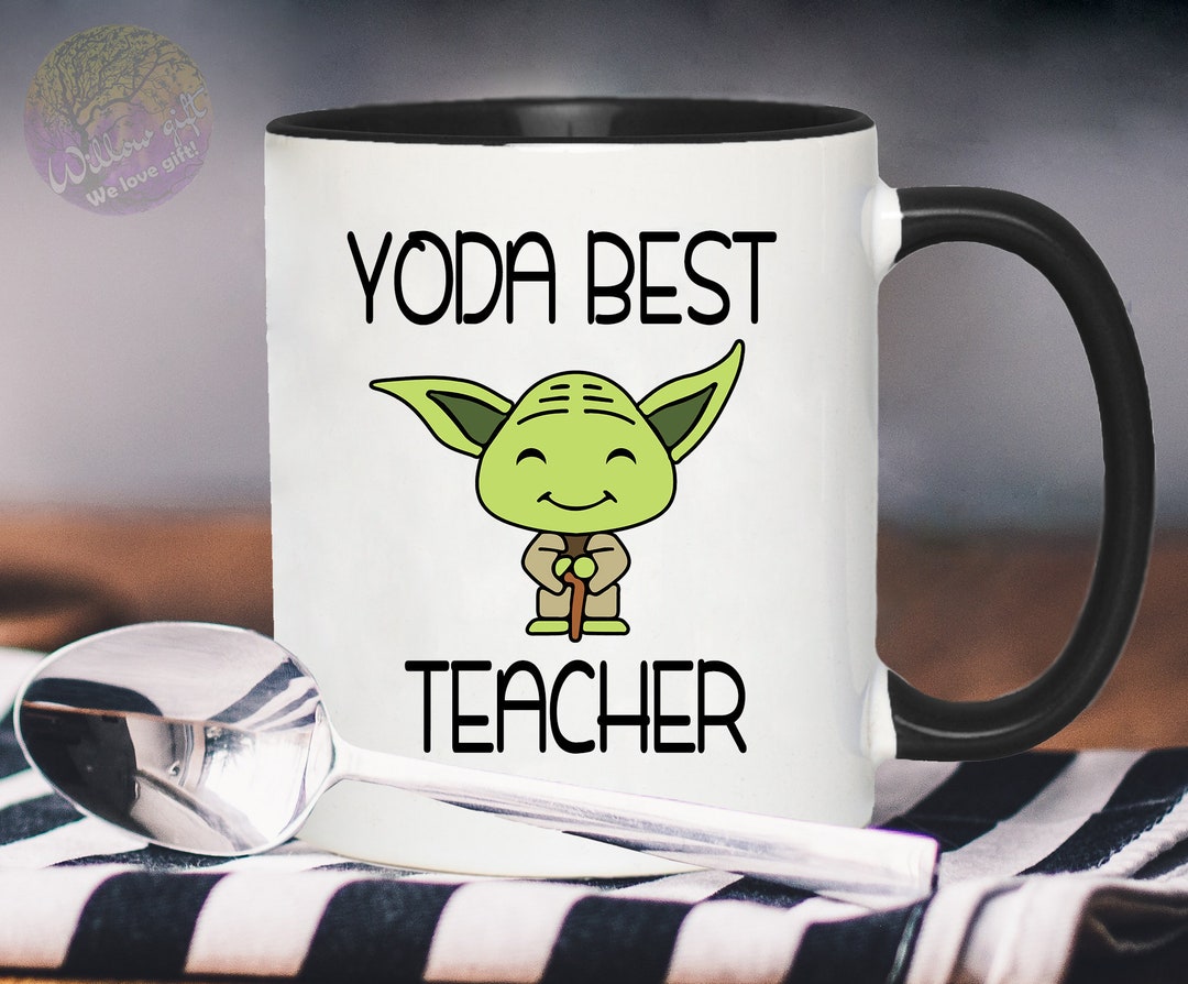 Yoda Best Teacher Best Teacher Mug Yoda Teacher Mug Best - Etsy