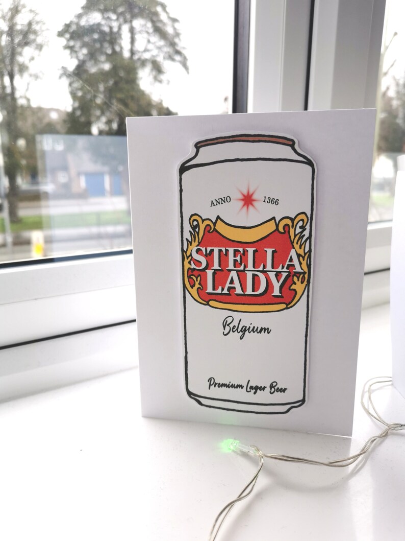 STELLA Beer Card stella Lady Birthday Card - Etsy