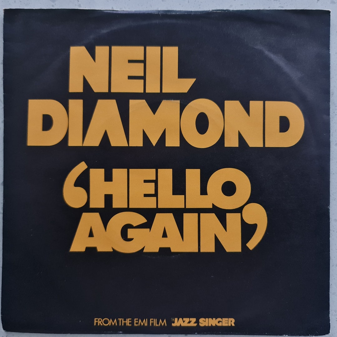 Neil Diamond - Hello Again - 1980 7" Vinyl Record - Etsy