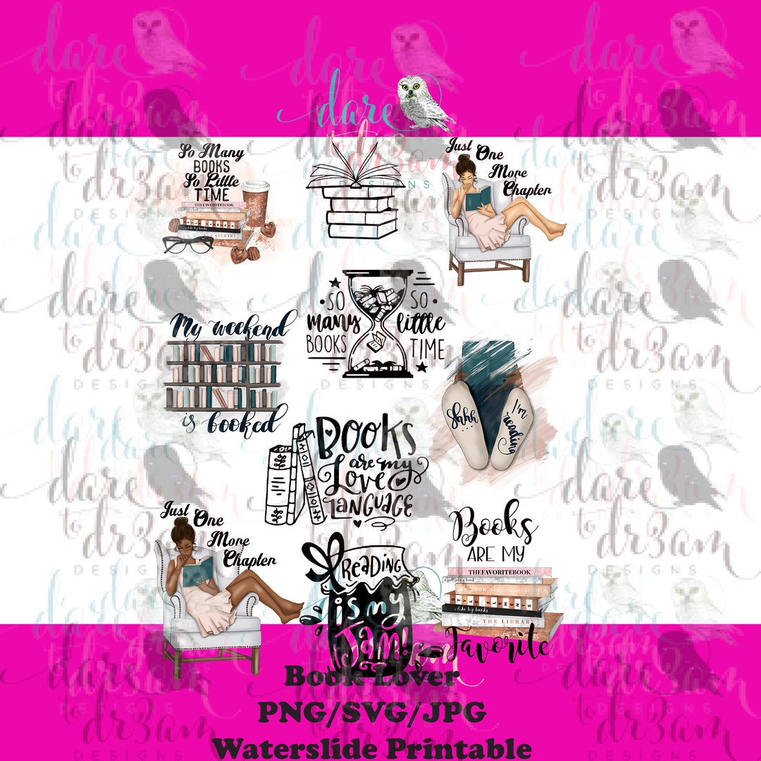 Book Lover Printable Images/waterslide Images/sublimation - Etsy