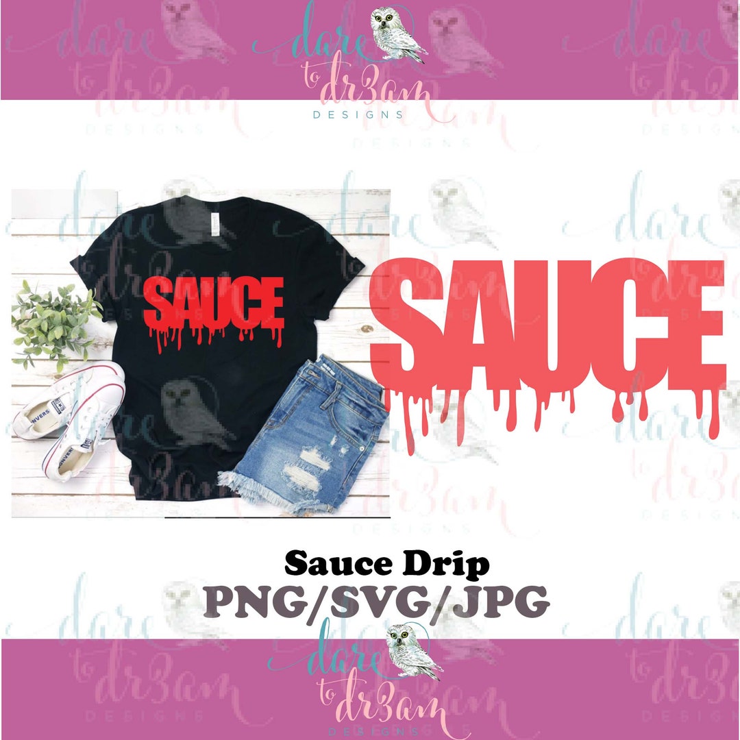 Sauce Drip SVG/JPG/PNG - Etsy