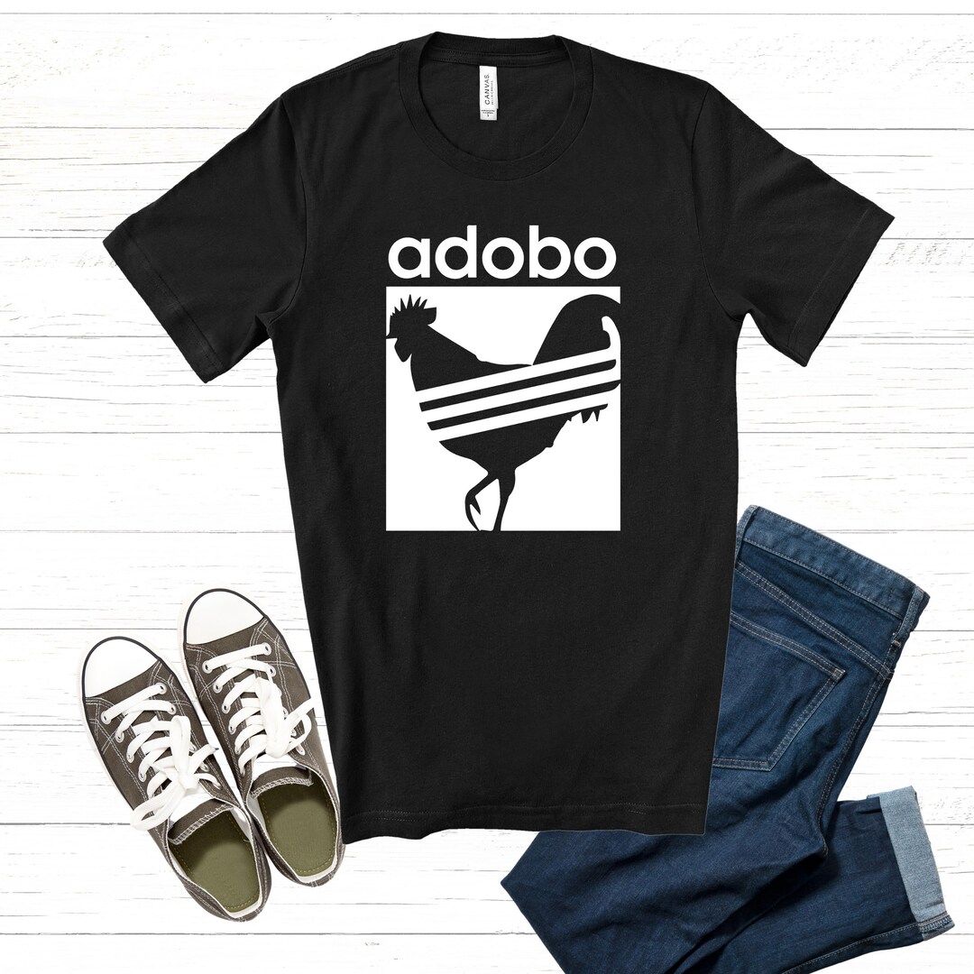 Adobo Chicken Shirt , Funny Filipino Chicken Logo Tee , Cool Rooster ...