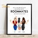 Custom Roommates Print - Gift for Roommates - Roommates Gifts ...