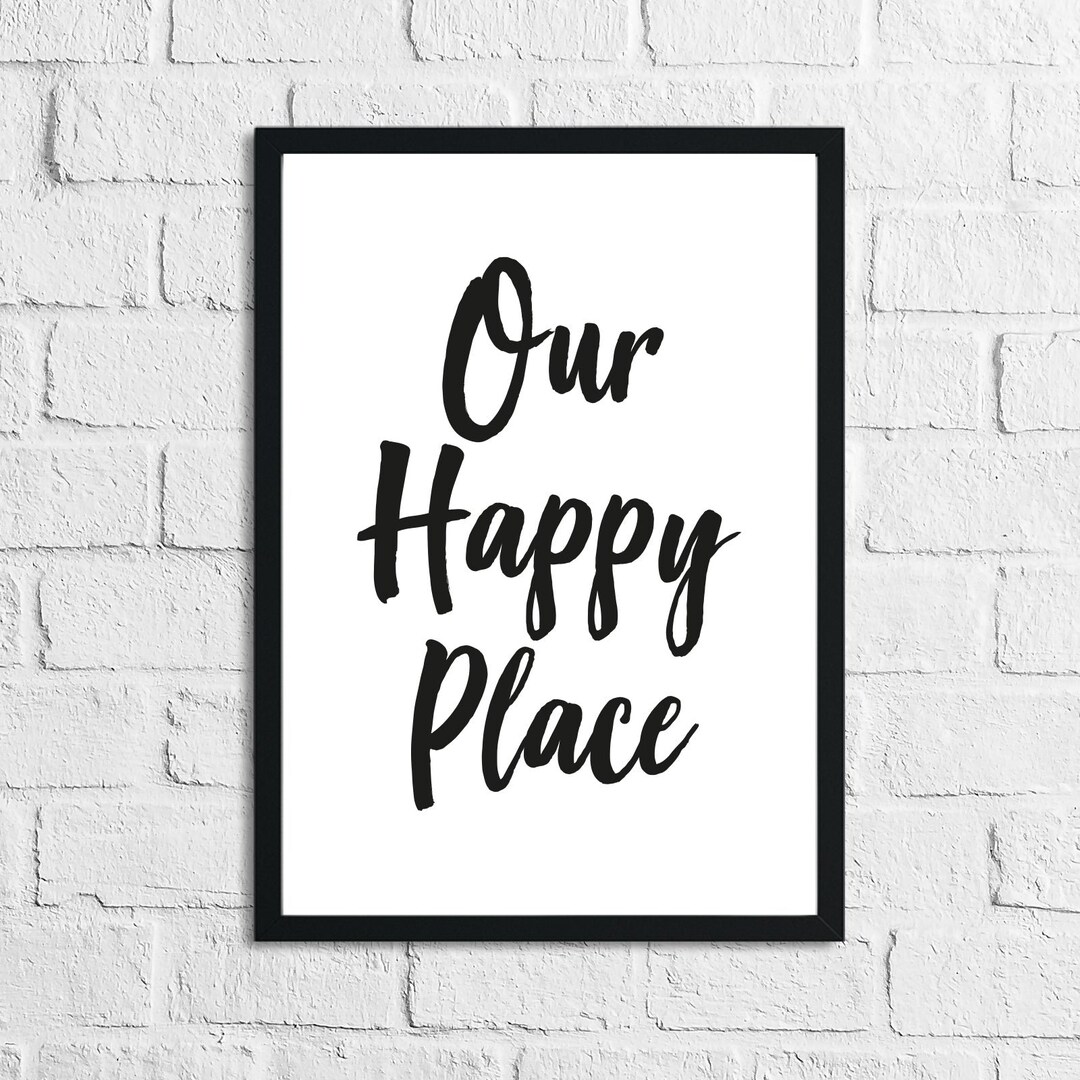 Our Happy Place Wall Home Decor Quote Print - Etsy