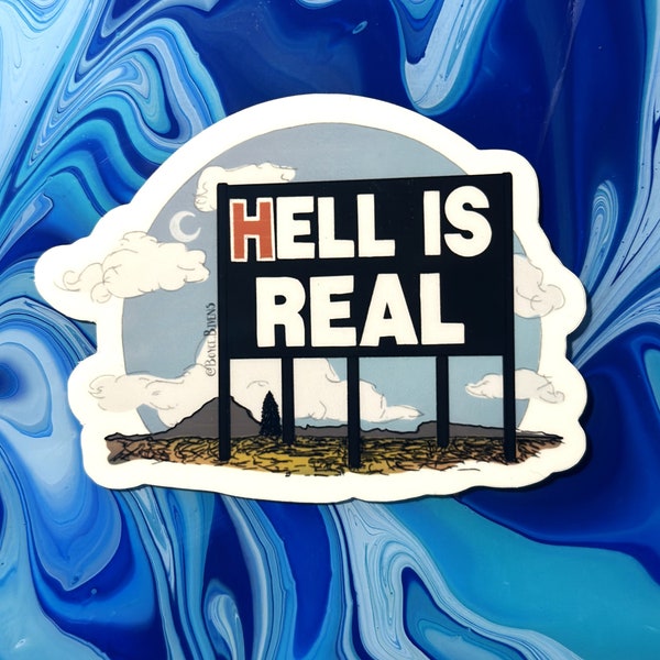 Hell is Real Billboard - Etsy