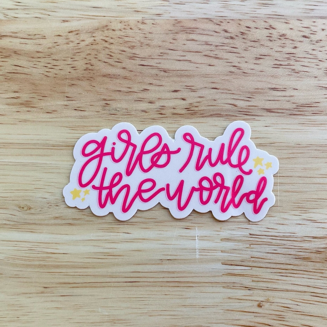 Girls Rule the World Sticker, Girls Rule the World, Hydroflask Sticker ...