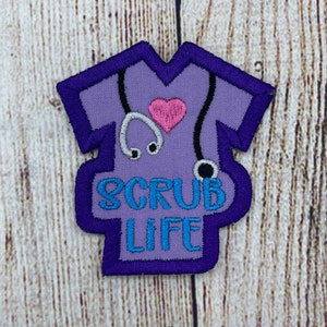 Scrub Life Patch, Embroidered Medical Staff Applique - Etsy