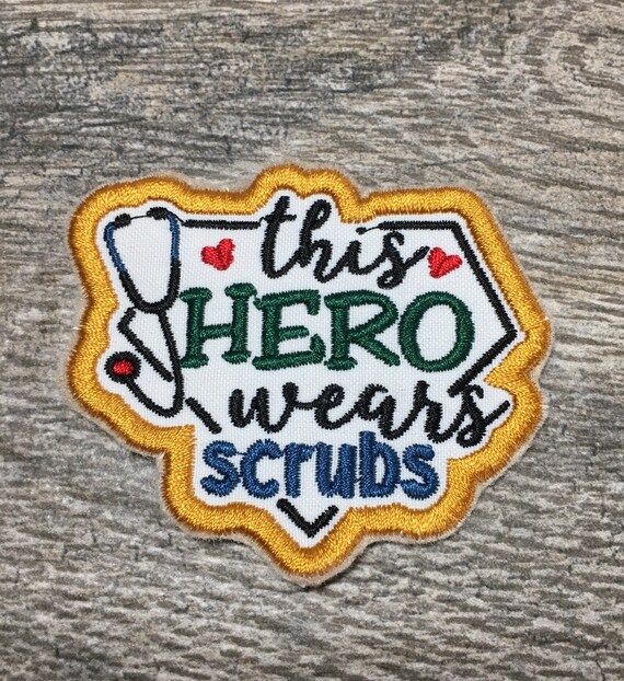 Patch Healthcare Hero This Hero Wears Scrubs Frontline - Etsy