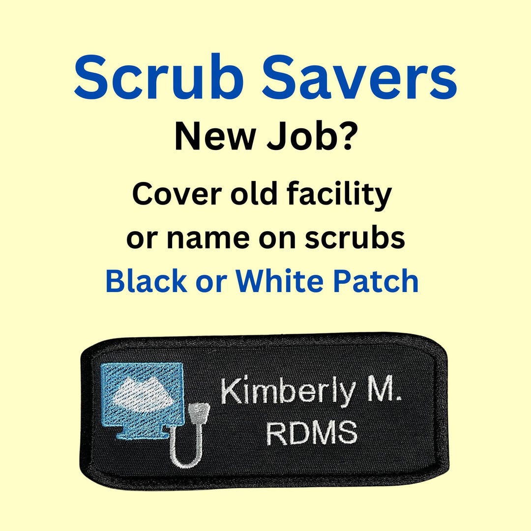 Scrub Savers, Custom Embroidered Patch for Ultrasound Tech, Sonography ...