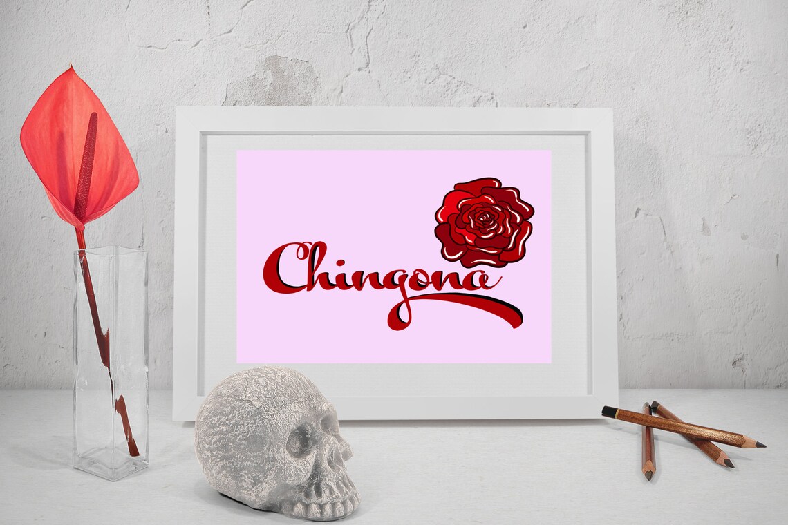 Chingona and a Rose Wall Art Latinx Cute Wall Art - Etsy