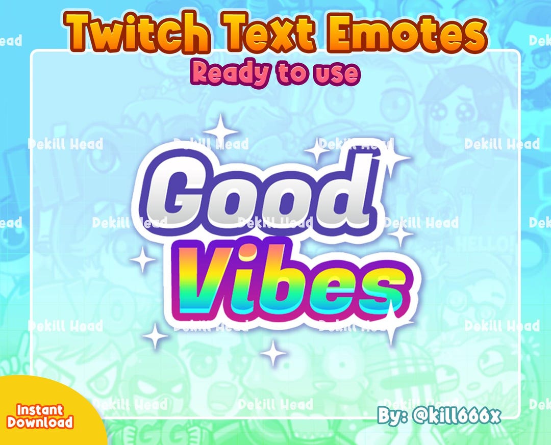 Good Vibes Twitch Emote (digital Download) - Etsy