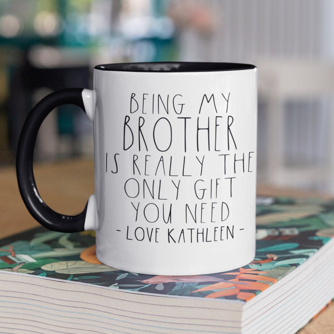 Being My Brother Personalized Mug, Rae Dunn Brother Coffee Mug ...