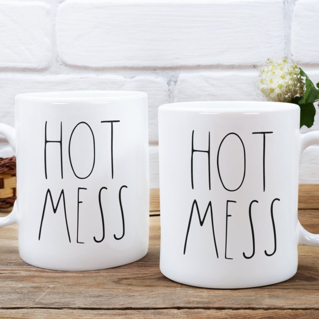 Rae Dunn Hot Mess, Coffee Mugs Gifts for Her, Inspirational Quotes ...
