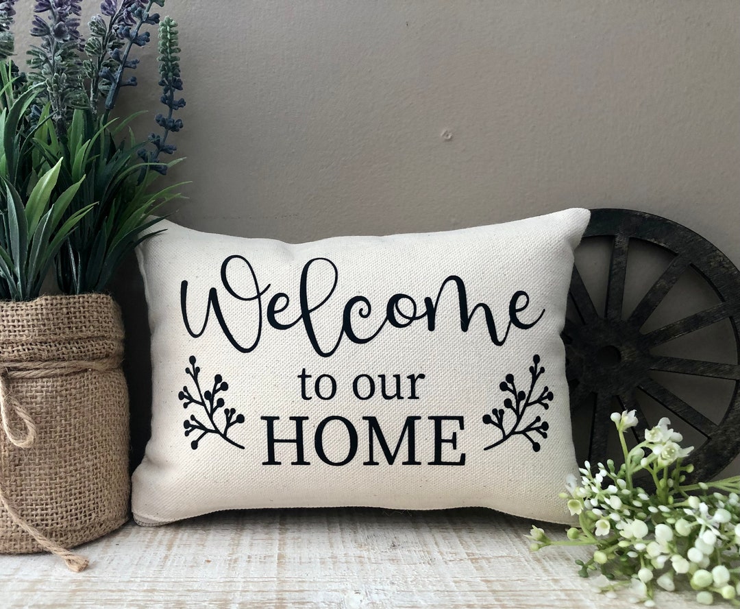 Small/ Mini welcome to Our Home Accent Pillow. Shelf Pillow. Farmhouse ...
