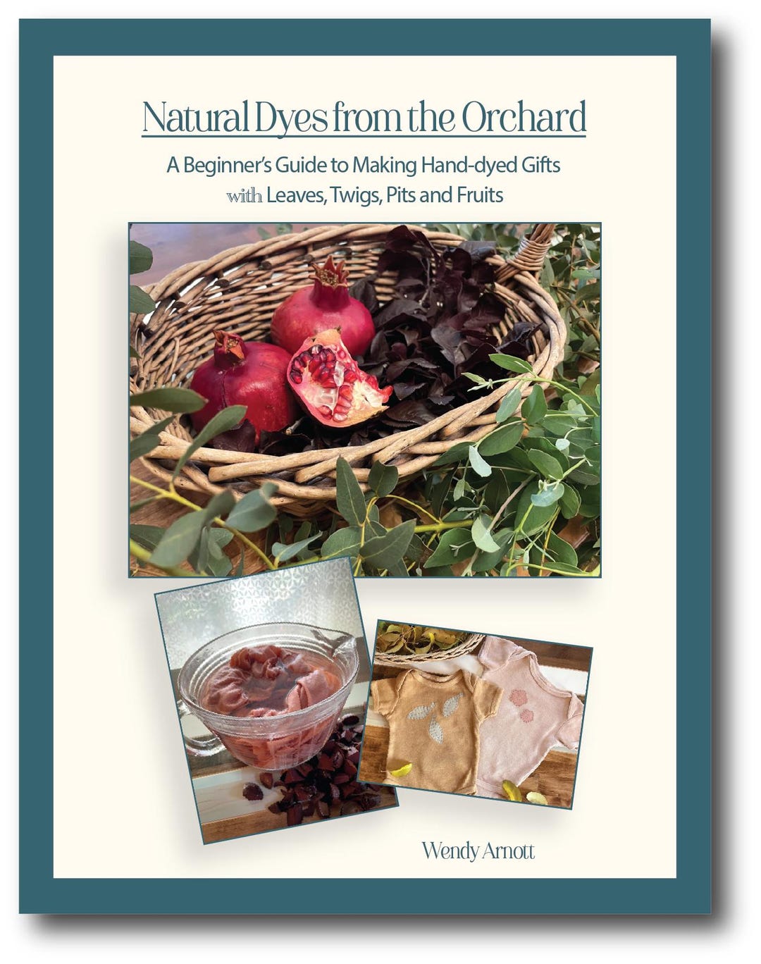Natural Dyes Ebook, Includes 5 DIY Projects With Step-by-step ...