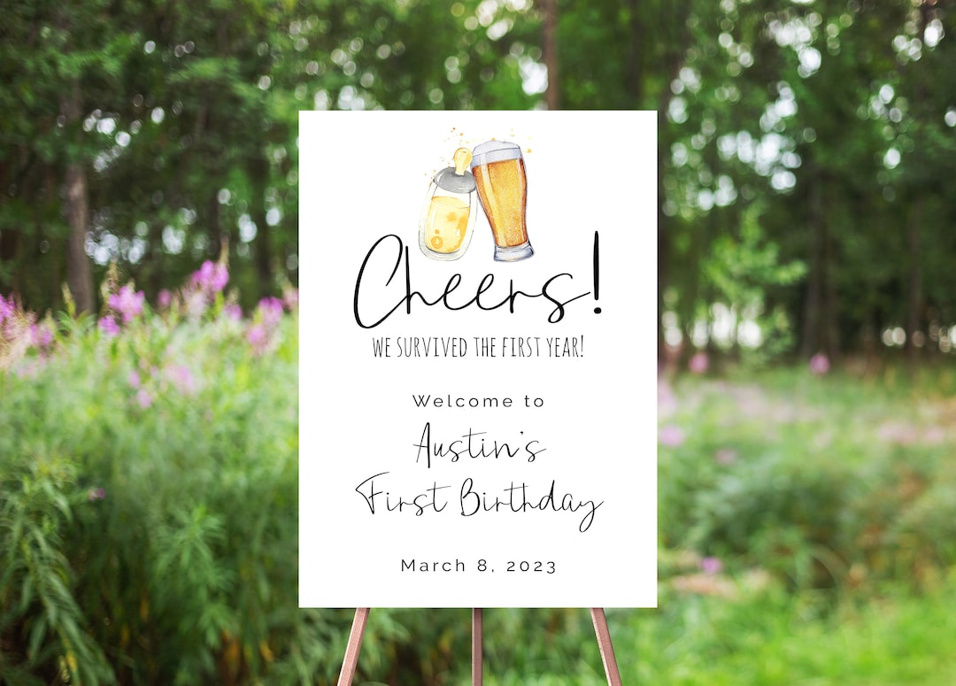 Brewing First Birthday Welcome Sign, Cheers to the First Year, We ...