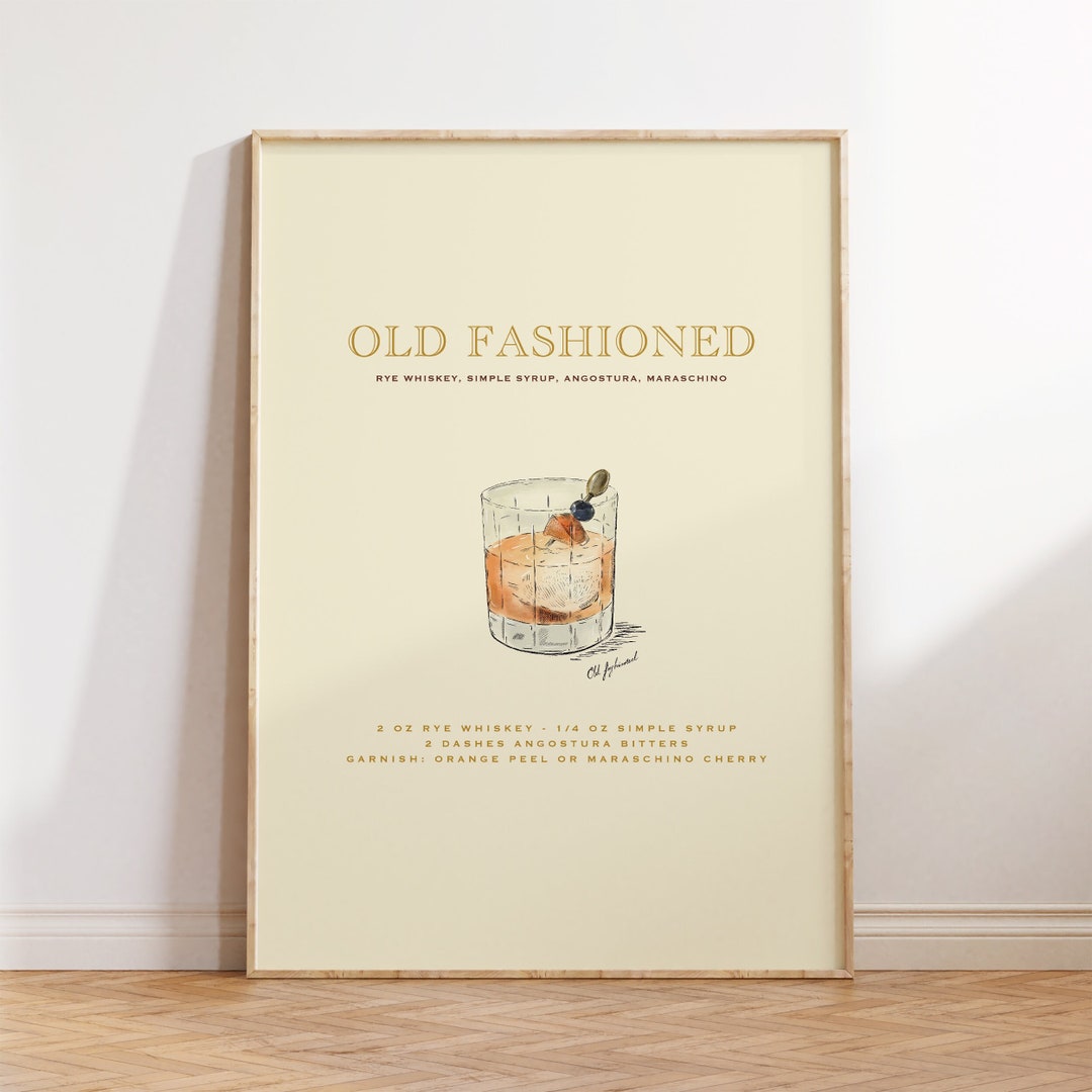OLD FASHIONED Cocktail Printable POSTER, Cocktail Hour Decor, Rye ...
