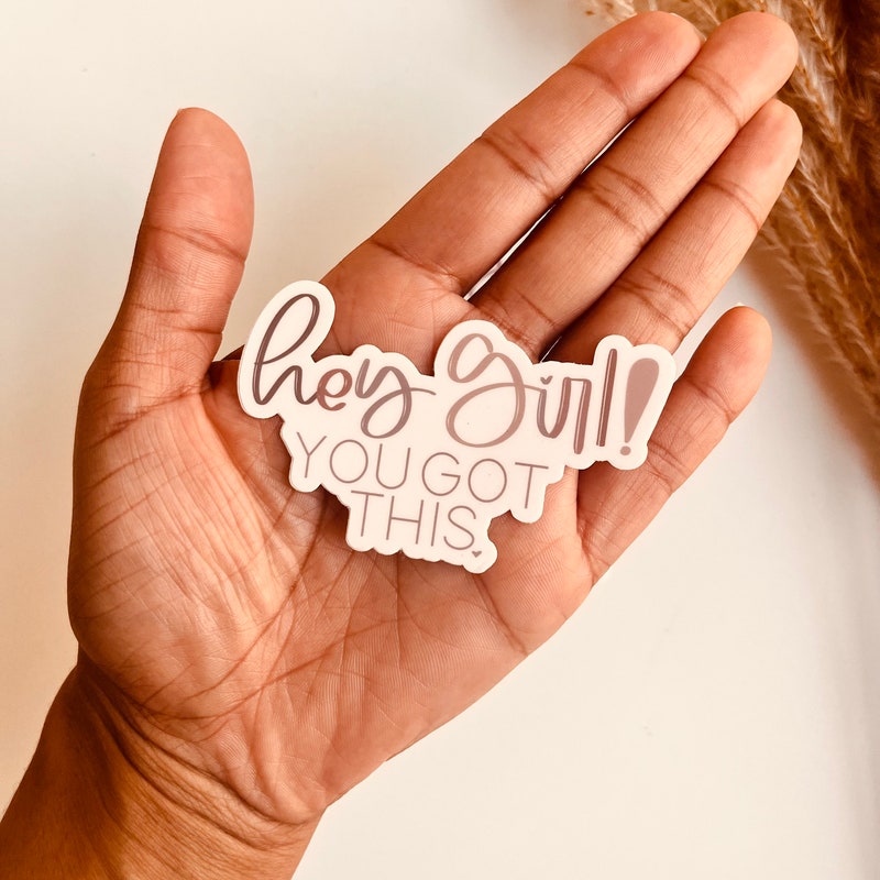 You Got This Sticker - Etsy