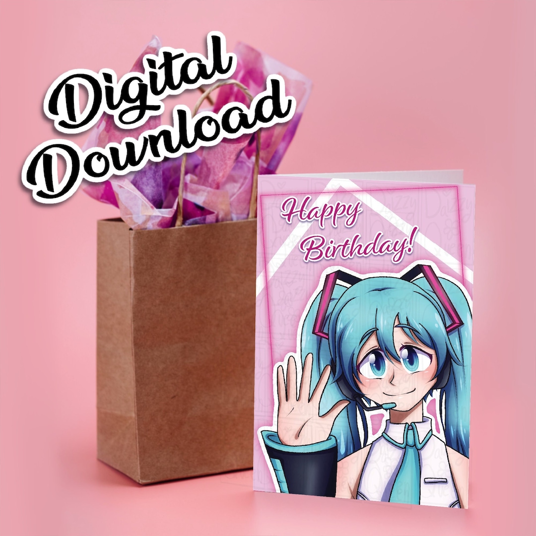 Hatsune Miku Birthday Card | Anime Design (digital Download) - Etsy