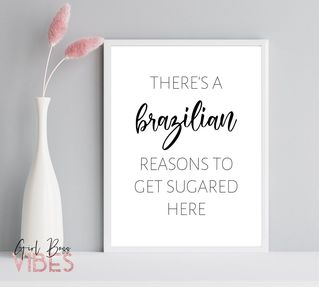 Sugaring Sugarist Printable Funny Waxing Quotes Body - Etsy